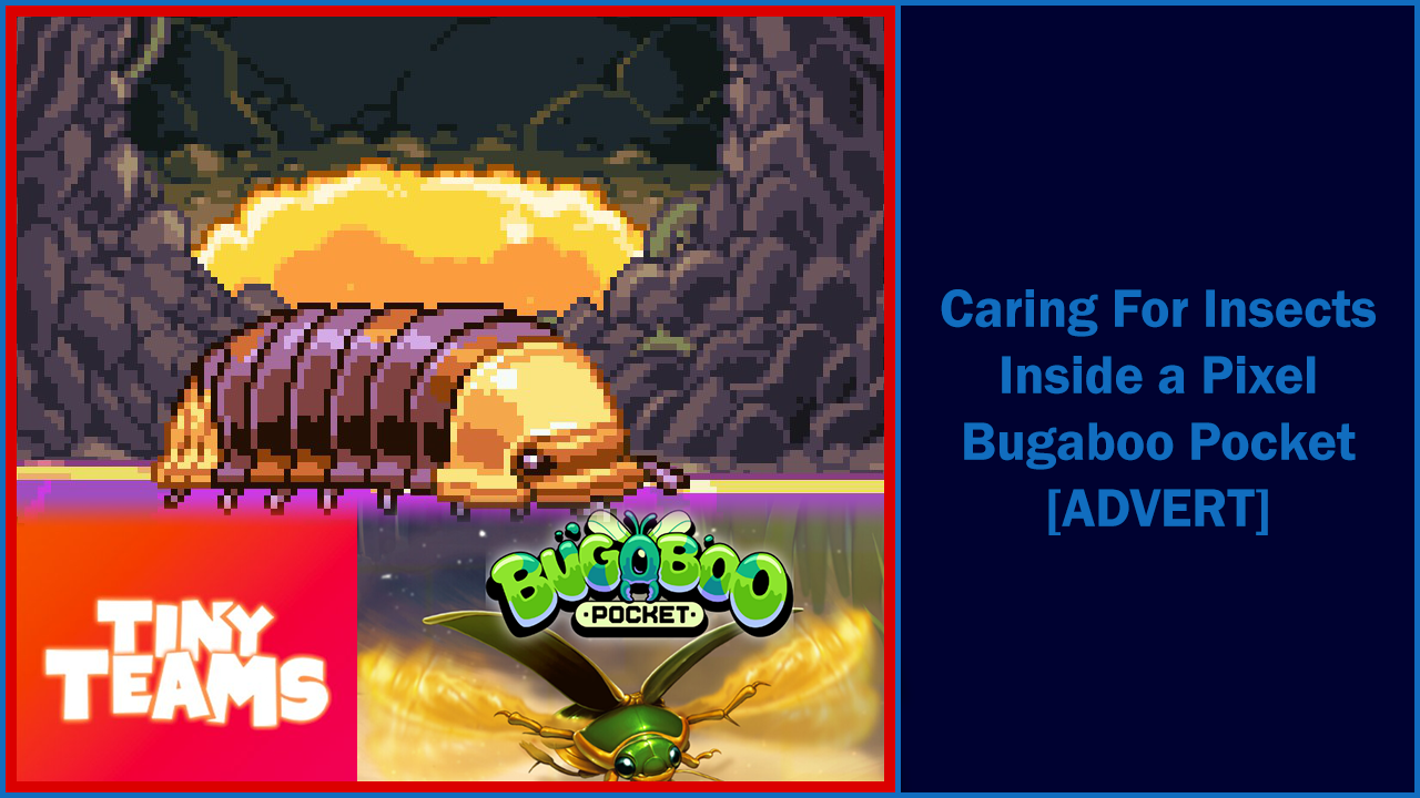 Caring For Insects Inside a Pixel Bugaboo Pocket [ADVERT] - DarkRula Media