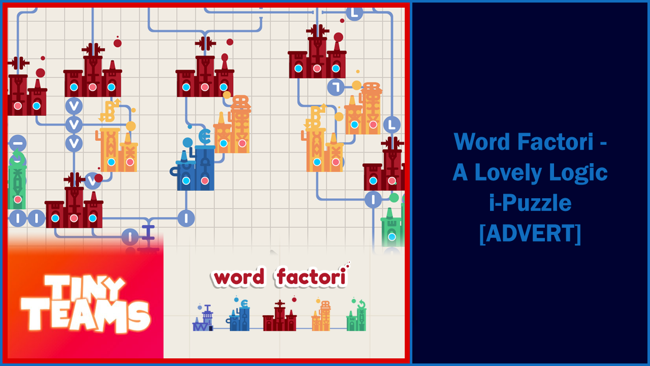 Word Factori – A Lovely Logic i-Puzzle [ADVERT] - DarkRula Media