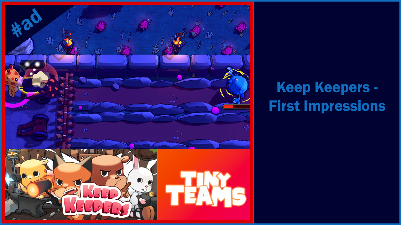 Keep Keepers – First Impressions - DarkRula Media