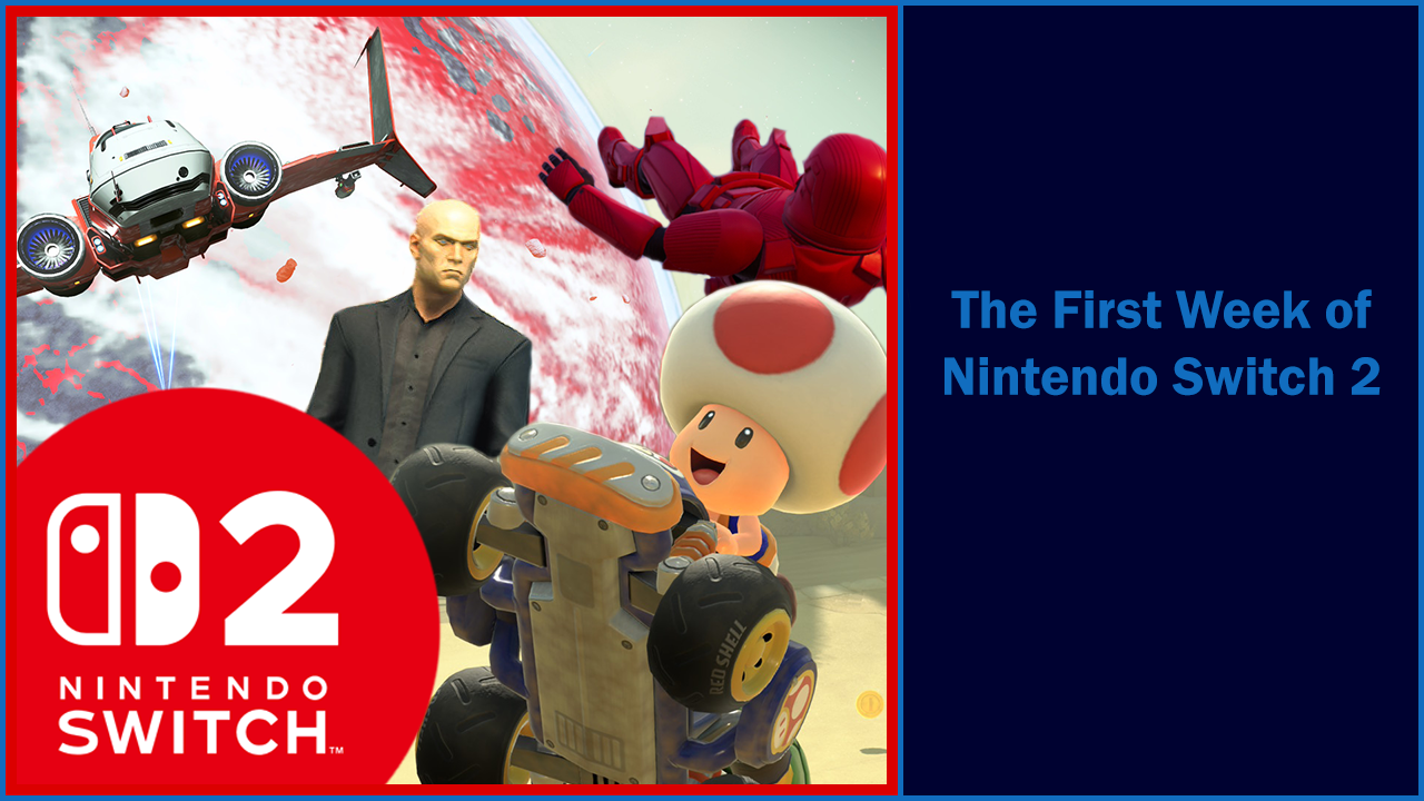 The First Week of Nintendo Switch 2 - DarkRula Media